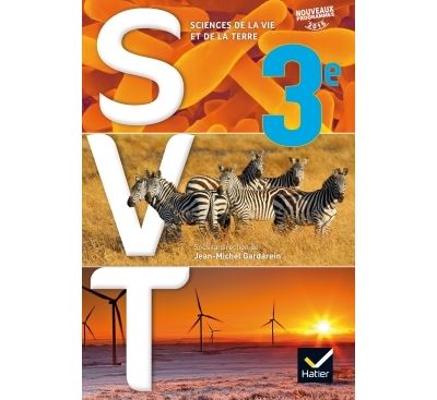 SVT 3e Éd. 2017 - Livre élève + livret 16 pages Livre de l'élève avec1 ...