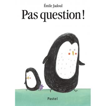 Pas question - relié - Emile Jadoul - Achat Livre | fnac