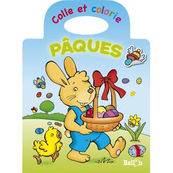 Pâques : je colle et je colorie - cartonné - Collectif - Achat Livre | fnac