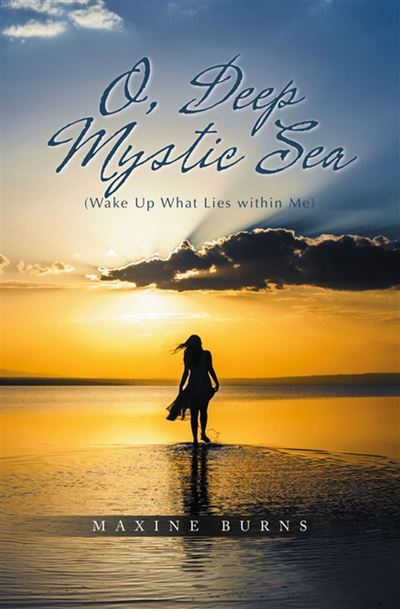 O, Deep Mystic Sea (Wake Up What Lies within Me) - ebook (ePub ...