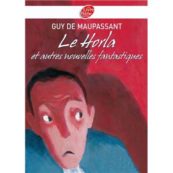 Classique - Le Horla - Texte intégral - Pascal Rabaté, Guy De ...