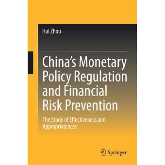 China's monetary policy regulation and financial risk preven - relié ...