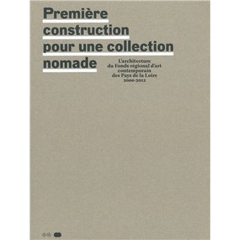 Première construction pour une collection nomade - broché - Collectif - Achat Livre | fnac