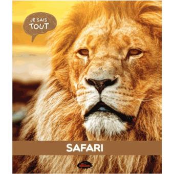 Le safari Je sais tout - broché - Eza Paventi - Achat Livre | fnac