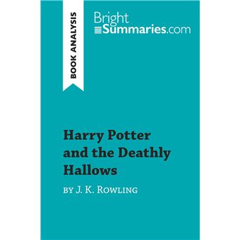 Harry Potter - Detailed Summary - Analysis and Reading Guide - Harry ...