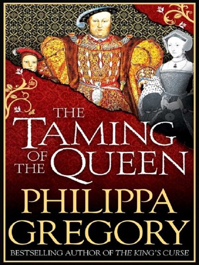 Taming of the queen - broché - Philippa Gregory - Achat Livre | fnac