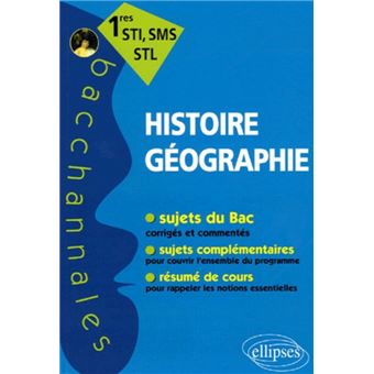 Histoire-Géographie - Premières STI, SMS, STL - broché - Hugo Billard ...