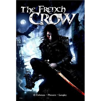 The french crow - Tome 05 - The French Crow T05 Le sang des innocents ...
