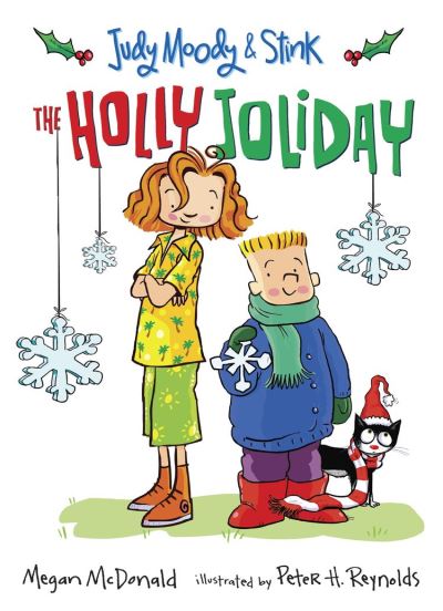 Judy moody & stink. the holly joliday - broché - Megan Mcdonald - Achat ...