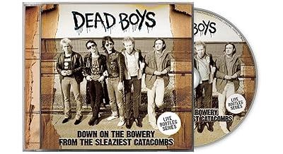 Down On the Bowery From The Sleaziest Catacombs : CD album en The Dead ...
