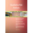Qualitative Risk Analysis A Complete Guide - 2020 Edition - ebook (ePub ...