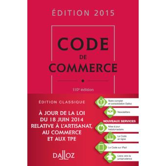 Code de commerce Edition 2015 - relié - Collectif - Achat Livre | fnac