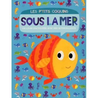 Sous la mer - broché - Stéphanie Stansbie, Samantha Meredith, Kasia ...