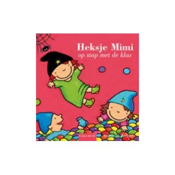 Heksje Mimi op stap met de klas - paperback - Kathleen Amant, Boek Alle boeken bij Fnac.be