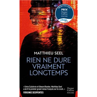 Rien ne dure vraiment longtemps « Entre Calaferte et Edward Bunker ...