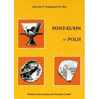 Pont-Euxin et polis, Polis hellenis et polis barbaron Hommage à Otar ...