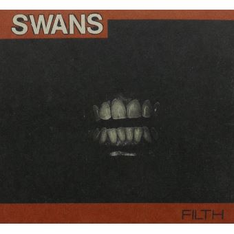 Filth - Edition deluxe - Swans - CD album - Achat & prix | fnac