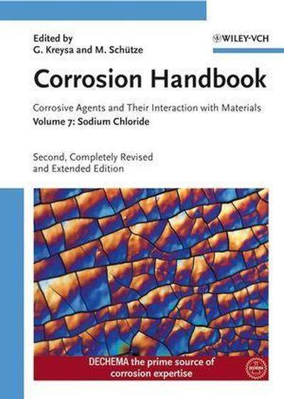 Corrosion handbook Volume 7 : Sodium chloride - relié - Collectif - Achat Livre | fnac