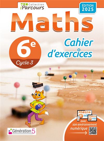 Cahier d'exercices iParcours maths 6e (édition 2025) - broché - Katia ...