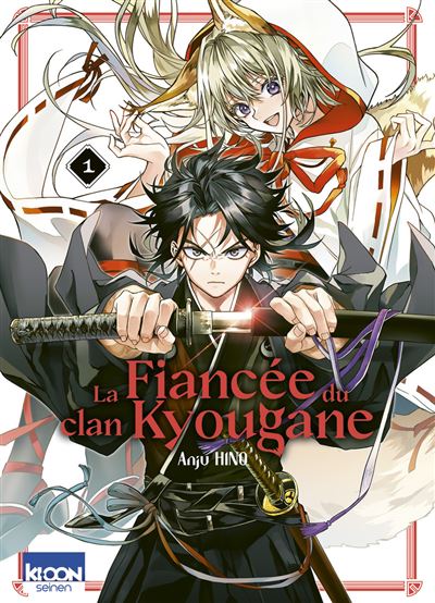 La Fiancée Du Clan Kyougane - La Fiancée du clan Kyougane T01 - Anju ...