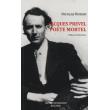 Jacques Prevel poète mortel - broché - Nicolas Rozier - Achat Livre | fnac