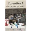 Corentine - broché - Betty Marescaux-Tyteca - Achat Livre | fnac