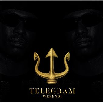 Telegram - Werenoi - CD album - Achat & prix | fnac