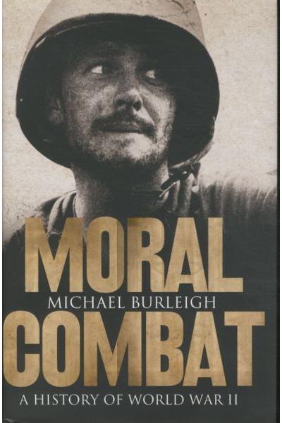 Moral combat - relié - Michael Burleigh - Achat Livre | fnac