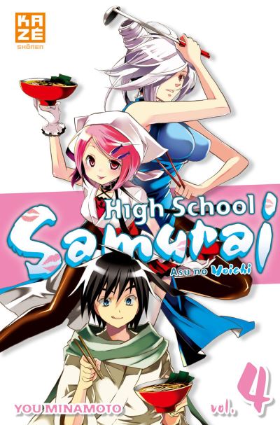 High school samuraï - Tome 04 - High School Samurai - Yuu Minamoto ...