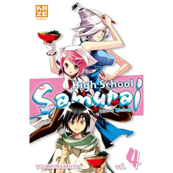 High school samuraï - Tome 04 - High School Samurai - Yuu Minamoto ...