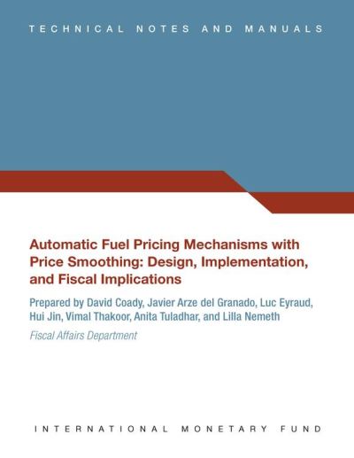 Automatic Fuel Pricing Mechanisms with Price Smoothing: Design ...