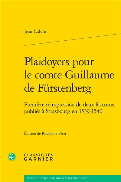 Plaidoyers pour le comte Guillaume de Fürstenberg Première réimpression ...