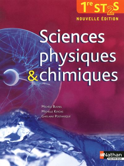 Sciences physiques & chimiques - 1re ST2S Livre de l'élève Livre de l ... Sciences physiques & chimiques - 1re ST2S Livre de l'élève Livre de l ...
