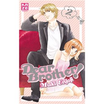 Dear brothers - Tome 02 - Dear Brother! - Maki Enjoji - broché - Achat ...