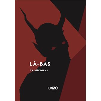 Là-bas - broché - Joris-Karl Huysmans - Achat Livre | fnac