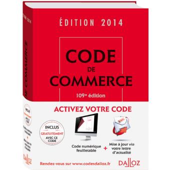 Code de commerce Edition 2014 - relié - Collectif - Achat Livre | fnac