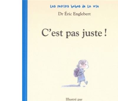 C'est pas juste! - Poche - Claude K. Dubois, Eric Englebert - Achat ...