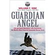 Guardian Angel Life and Death Adventures with Pararescue, the World's ...