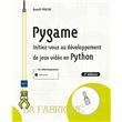 Pygame - Initiez-vous au développement de jeux vidéo en Python (2e ...