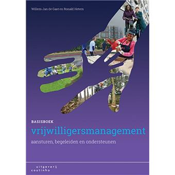 Basisboek vrijwilligersmanagement Aansturen, begeleiden en ondersteunen - broché - Willem-Jan De ...