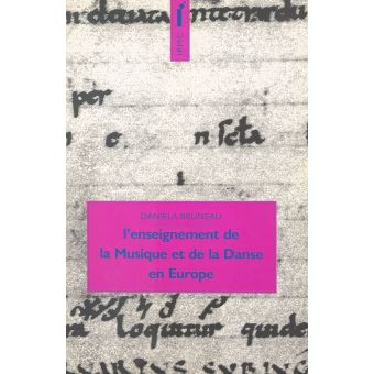 Enseignement musique danse en europe - broché - Denis Bruneau - Achat ...