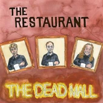The Restaurant - The Dead Mall - CD album - Achat & prix | fnac