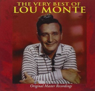 Very best of lou monte - Lou Monte - CD album - Achat & prix | fnac