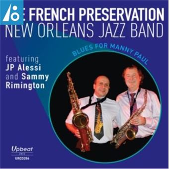 Blues For Manny Paul - The French Preservation New Orleans Jazz - CD ...