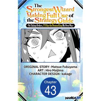 The Strongest Wizard Making Full Use of the Strategy Guide -No Taking ...