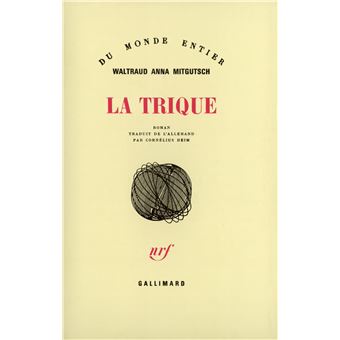 La trique - broché - Waltraud Anna Mitgutsch, Cornélius Heim - Achat ...