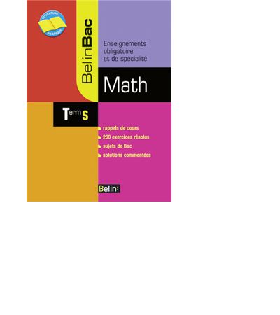 Math Term S Belin Bac (avec spé) - broché - Jacques Barbier, Maurice ...