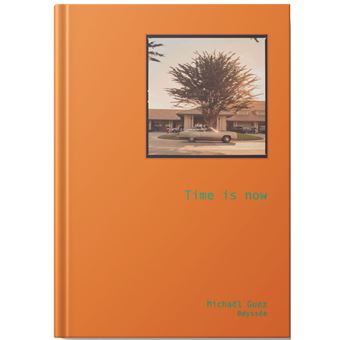 Time is Now - relié - Michaël Guez - Achat Livre | fnac