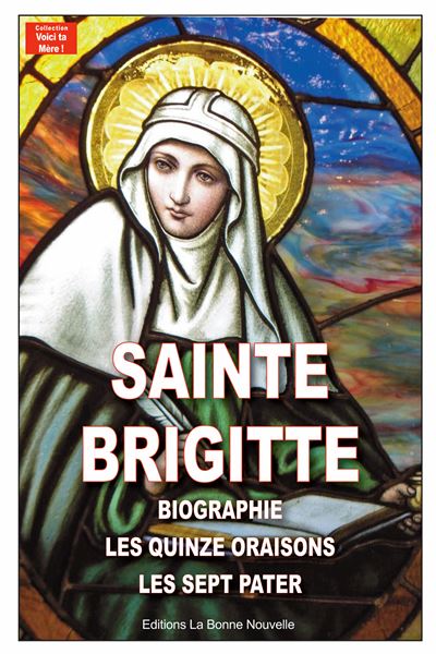15 Oraisons De Sainte Brigitte