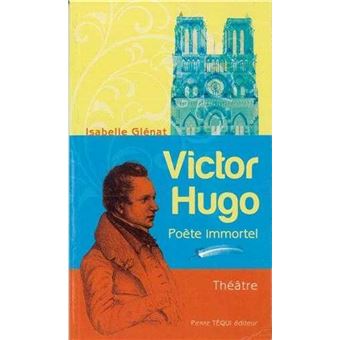 Victor Hugo - broché - Isabelle Glénat - Achat Livre | fnac